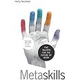 Metaskills: Five Talents for the Future of Work: Neumeier, Marty ...
