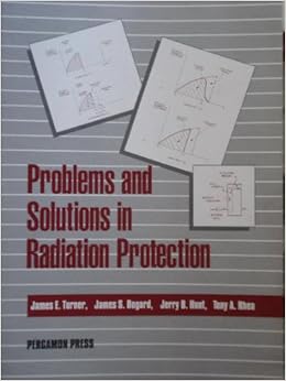 Problems and Solutions in Radiation Protection: 9780080355528: Medicine ...