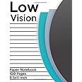 Amazon.com: Low Vision Paper Notebook: Bold Line White Paper For Low ...