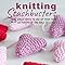 Knitting Stashbusters: 25 great ways to use up your yarn leftovers of ...