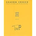 Love That Dog: A Novel: Creech, Sharon: 9780060292874: Amazon.com: Books