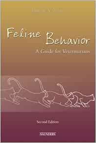 Feline Behavior: 9780721694986: Medicine & Health Science Books ...