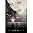 The Secret Journal of Brett Colton: Kay Lynn Mangum: 9781590383995 ...