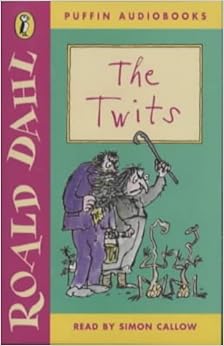 The Twits: Unabridged: Amazon.co.uk: Roald Dahl: 9780140868333: Books