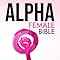 Amazon.com: Alpha Female Bible: Showcase Your Confidence, Unleash Your ...