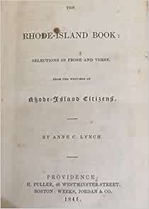 The Rhode-Island Book: Selections In Prose And Verse: Amazon.com: Books
