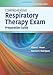 Certified Respiratory Therapist Exam Review Guide (JB Review ...