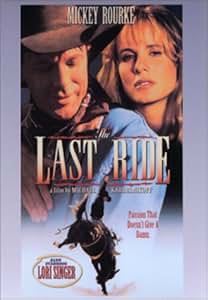 Amazon.com: The Last Ride: Mickey Rourke, Aaron Neville, Peter Berg ...