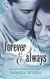 Amazon.com: Forever & Always: The Ever Trilogy (Book 1) (9781941098011 ...