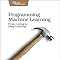 Programming Machine Learning: From Coding to Deep Learning: Amazon.de ...