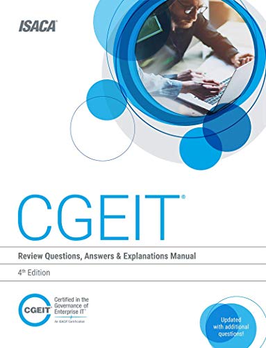 CGEIT Review Questions, Answers & Explanations, 4th Edition: ISACA ...