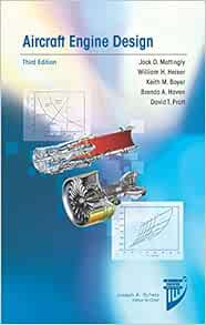 Aircraft Engine Design (AIAA Education Series): Jack D. Mattingly ...