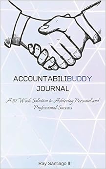 Accountabilibuddy Journal - Weekly Progress Tracker! You and a Partner ...