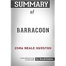 Summary of Barracoon by Zora Neale Hurston: Conversation Starters ...