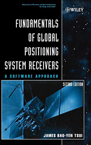 Fundamentals of Global Positioning System Receivers: A Software ...