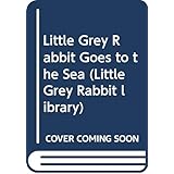 The Little Grey Rabbit Treasury: Allson Uttley, Margaret Tempest ...