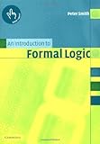 Amazon.com: An Introduction to Formal Logic (9780521008044): Peter ...