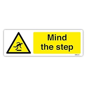 Mind the step - Warning Sign: Amazon.co.uk: DIY & Tools