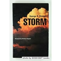 Amazon.com: Storm: 9780803291355: Stewart, George R., Stegner, Wallace ...