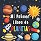 MI PRIMER LIBRO DE PLANETAS: 3-5, 5-8 Años|Curiosidades del Sistema ...