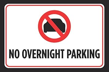Amazon.com : No Overnight Parking Black Red White Print Picture Symbol ...