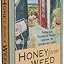 Honey from a Weed (The Cook's Classic Library): Patience Gray ...