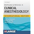IE Morgan and Mikhail's Clinical Anesthesiology: 9781264842087 ...