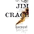 Harvest : Crace, Jim: Amazon.ca: Books