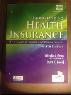 Understanding Health Insurance a Guide to Billing and Reimbursement ...