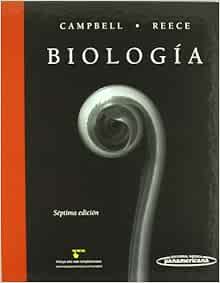 Biologia / Biology, 7th Edition (Spanish Edition): Campbell, Neil ...