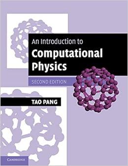 An Introduction to Computational Physics: Pang, Tao: 9780521532761 ...
