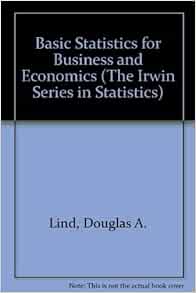 Amazon.com: Basic Statistics for Business and Economics (The Irwin Series in Statistics ...