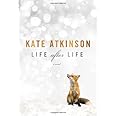 Life After Life: Atkinson, Kate: 9780385671378: Books - Amazon.ca