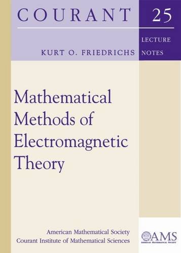 Amazon.com: Mathematical Methods of Electromagnetic Theory (Courant ...