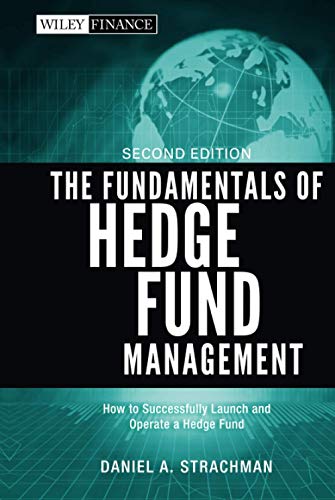 Amazon.com: The Fundamentals of Hedge Fund Management: 9781118151396 ...