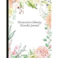 Dissociative Identity Disorder Journal: Journal to manage DID ...