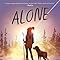 Amazon.com: Alone: 9781534467576: Freeman, Megan E.: Books