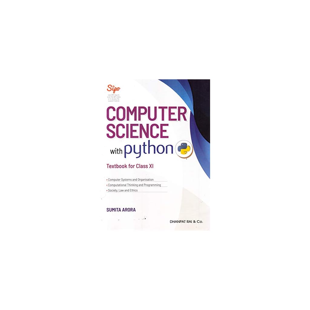 Computer Science with Python Textbook for Class 11 - Examination 2022 ...
