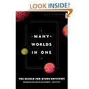 Many Worlds in One: The Search for Other Universes: Alex Vilenkin ...
