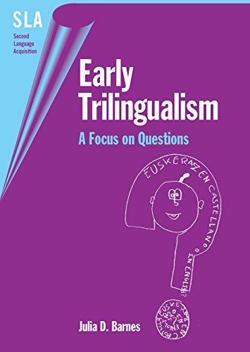 Amazon - Early Trilingualism: A Focus on Questions (Second Language ...