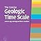 The Concise Geologic Time Scale: Amazon.co.uk: Ogg, James G., Ogg, Gabi ...