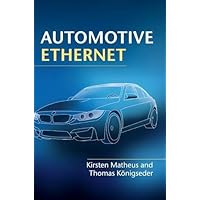 Amazon.com: Automotive Ethernet: 9781107057289: Matheus, Kirsten ...
