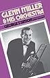 Glenn Miller & His Orchestra by George T. Simon (1980-08-22): Amazon ...