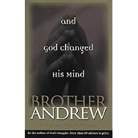 And God Changed His Mind: Williams, Susan Devore, Andrew, Brother ...