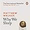 Buy Why We Sleep: The New Science of Sleep and Dreams Book Online at ...