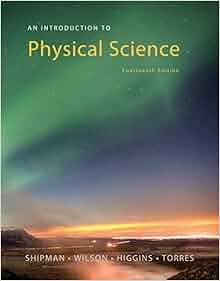 Amazon.com: An Introduction to Physical Science (9781305079137): James Shipman, Jerry D. Wilson ...