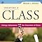 Creating a Class: College Admissions and the Education of Elites ...