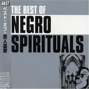 Best of Negro Spiritual - Best of Negro Spiritual - Amazon.com Music