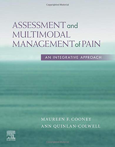 Assessment and Multimodal Management of Pain: An Integrative Approach ...