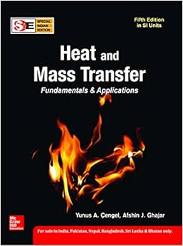 Heat And Mass Transfer, 5Ed: Yunus Cengel: 9789339223199: Amazon.com: Books